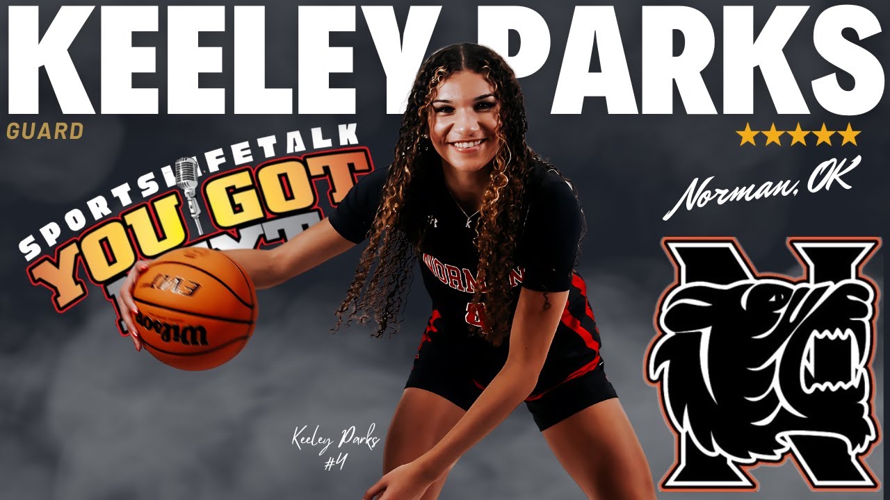 Keeley Parks: The 5-Star Sensation Dominating Oklahoma 🏀 - YouTube