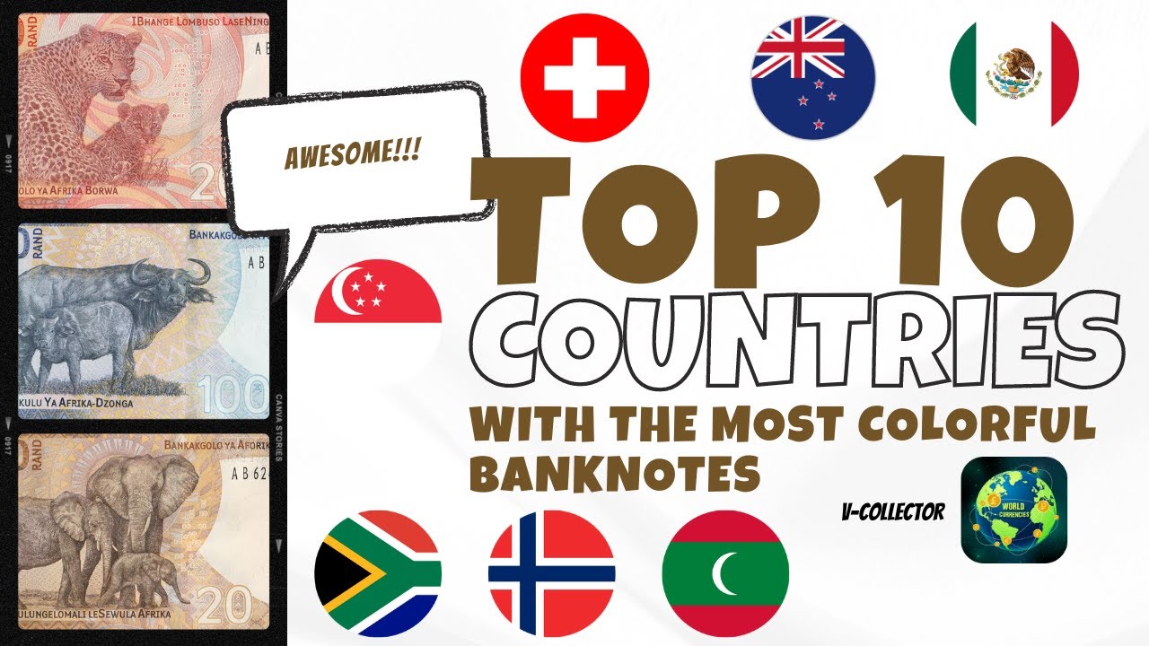 Top 10 countries with the most colorful banknotes - YouTube