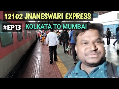 12102 JANANESWARI EXPRESS 3AC | Kolkata to Mumbai || West Bengal ...