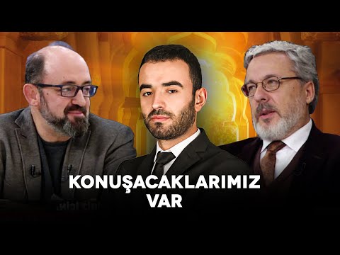 Konuşacaklarımız Var | Sinan Canan - Mahmut Erol Kılıç