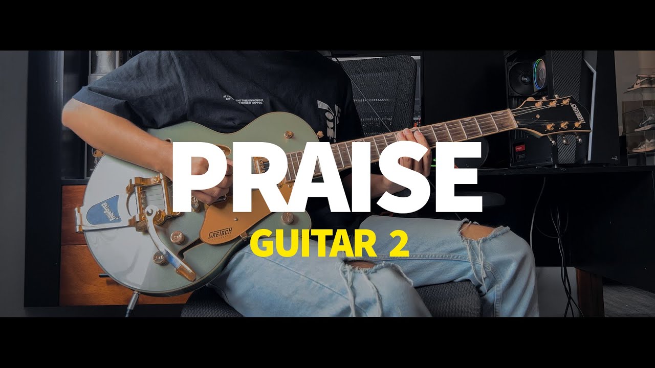 Praise - Elevation Worship - Guitar 2 - YouTube