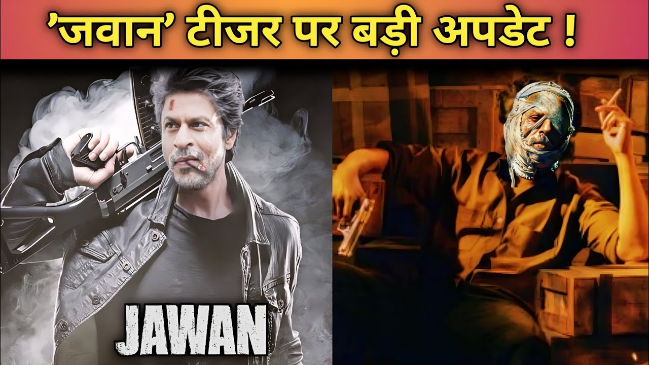 Shah Rukh Khan's Jawan Teaser Release Date Expectations Atlee ...