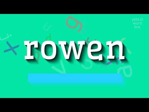 ROWEN NASIL OKUNUYOR?  #rowen (HOW TO PRONOUNCE ROWEN? #rowen)