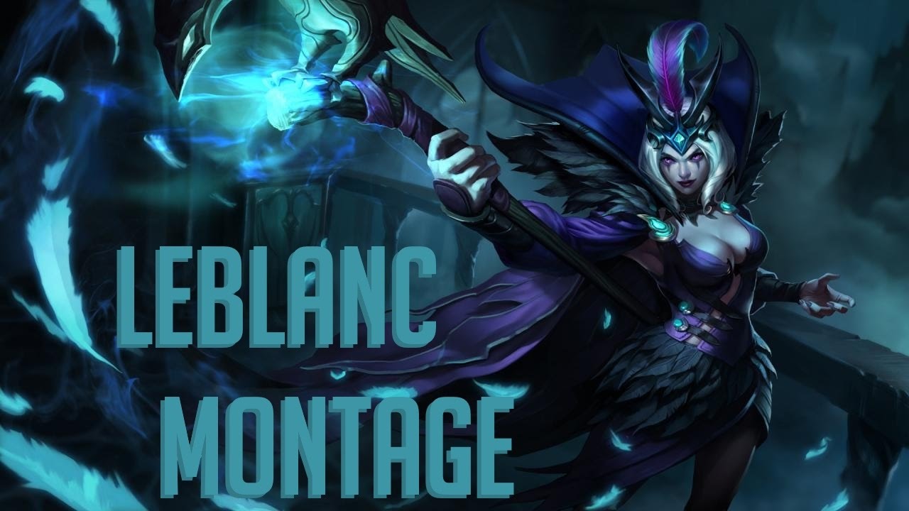 Leblanc Rework Montage - League of Legends - YouTube