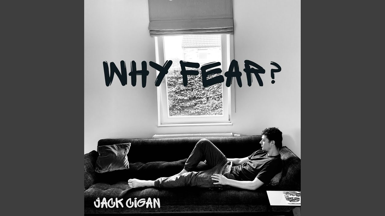 Why Fear ? - YouTube