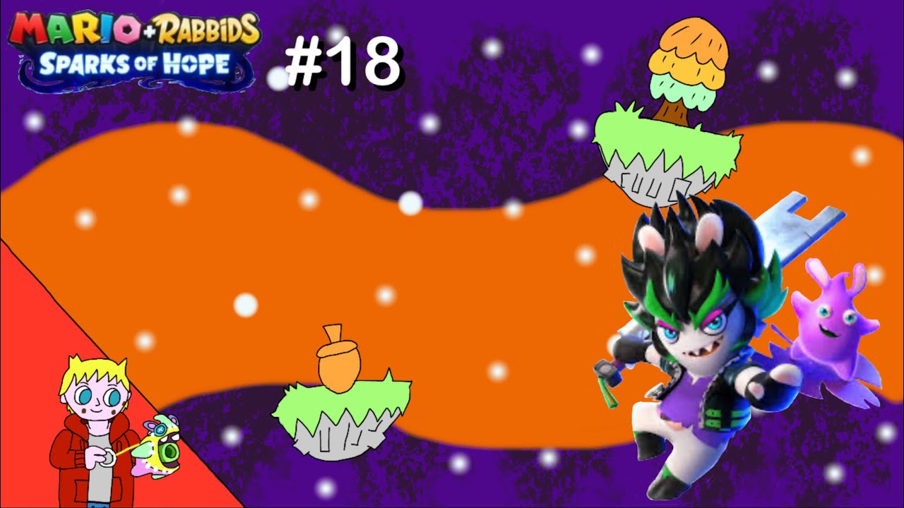 A Dryad’s Dream | Mario + Rabbids: Sparks of Hope #18 - YouTube