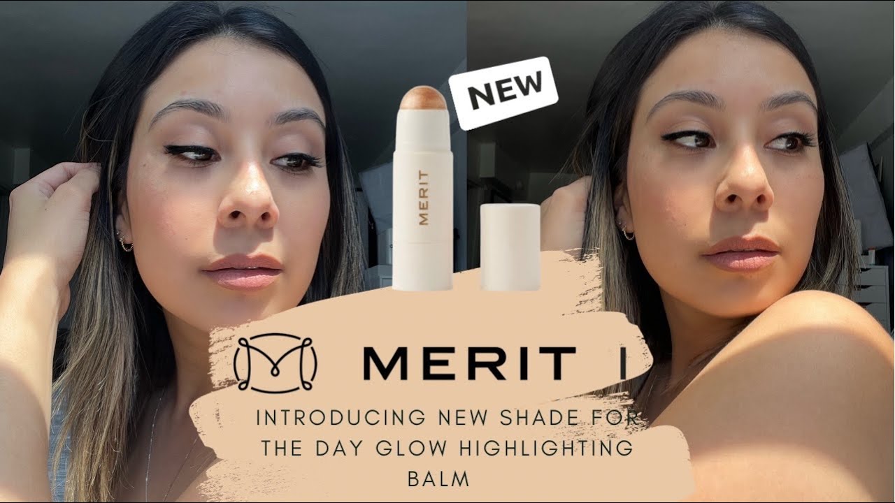 Testing Out Merit's Day Glow Highlighting Balm in New Shade : CITRINE ...