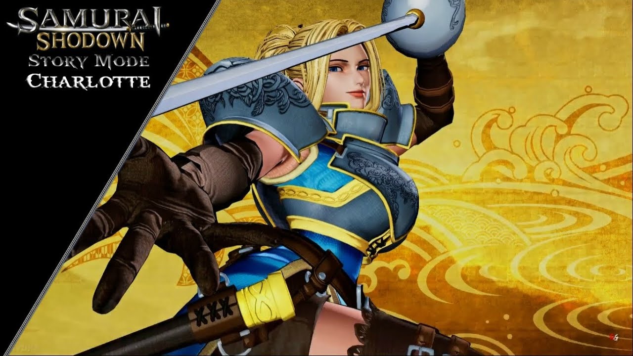 Samurai Shodown: Story Mode - Charlotte - YouTube
