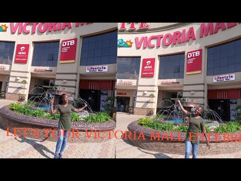 A TOUR OF VICTORIA MALL ENTEBBE (come with me and we tour the beautiful ...