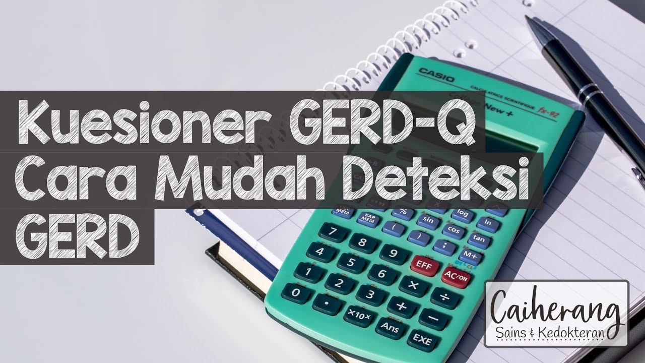 Kuesioner GERD-Q: Cara Mudah Diagnosis atau Deteksi GERD - YouTube