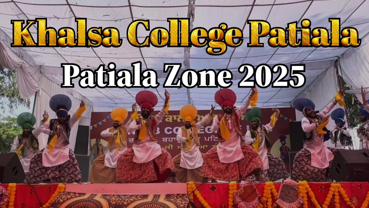 Bhangra | Khalsa College Patiala | Punjabi University Patiala Zone ...