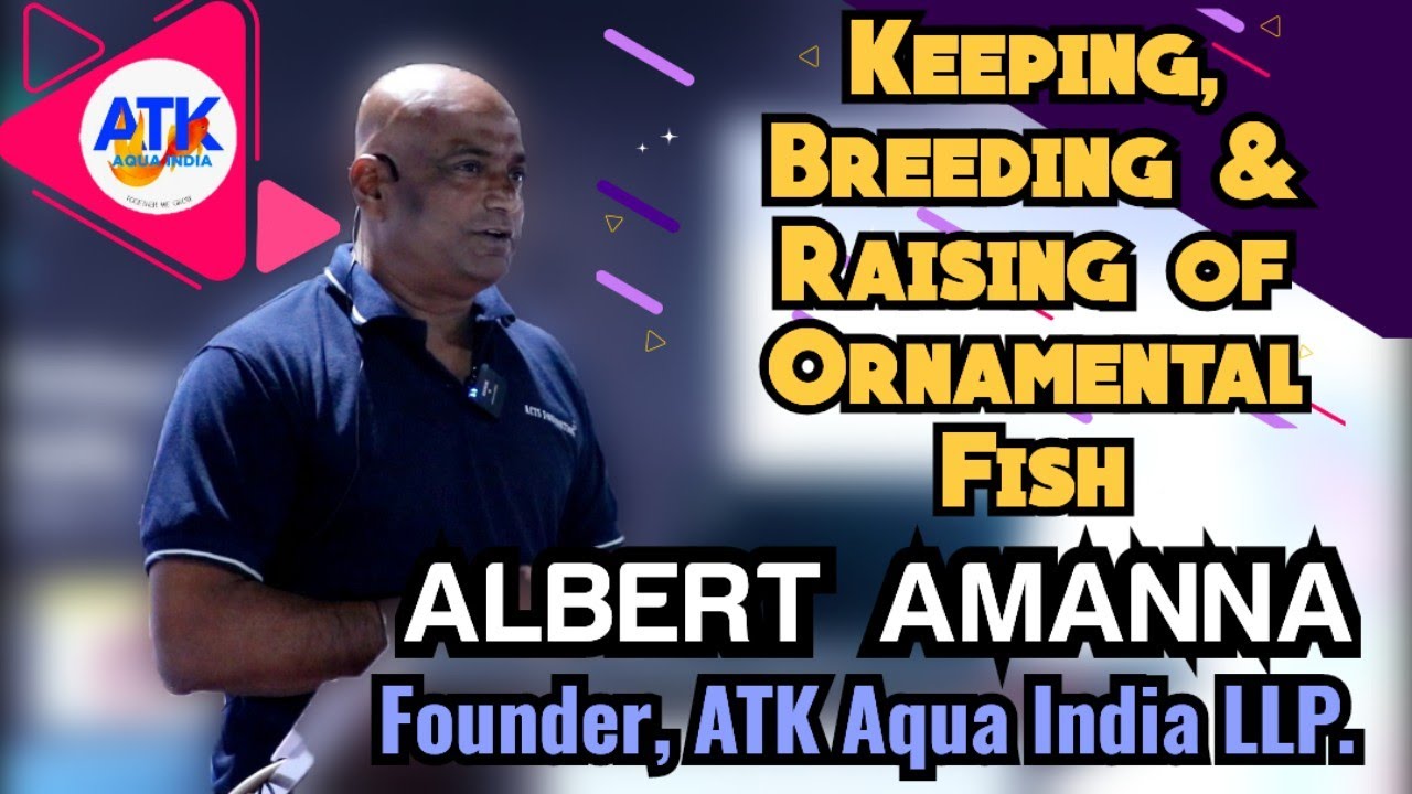 Keeping, Breeding and Raising ornamental fish | Albert Amanna | ATK ...