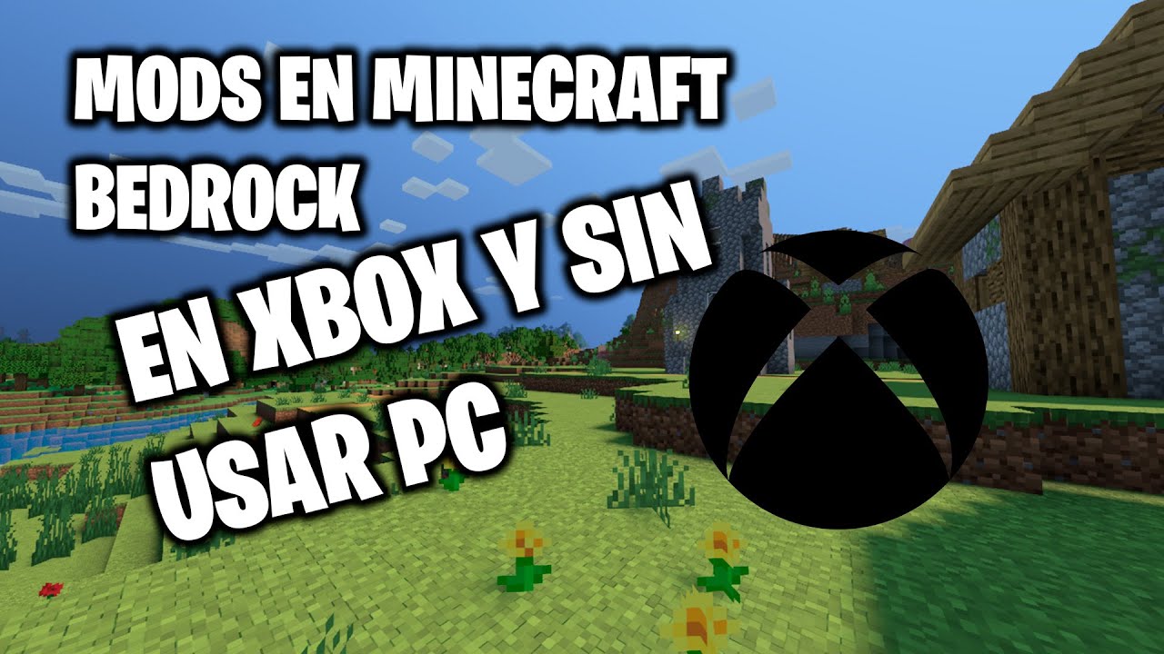 COMOS INSTALAR MODS Y PACKS DE RECURSOS EN MINECRAFT BEDROCK EN XBOX ...