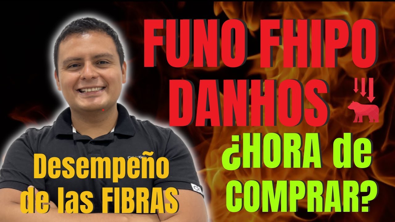 Fibra Monterrey (FMTY14) Sube 📈, DANHOS, FUNO y FHIPO 📉 Caen ¿Es Hora ...