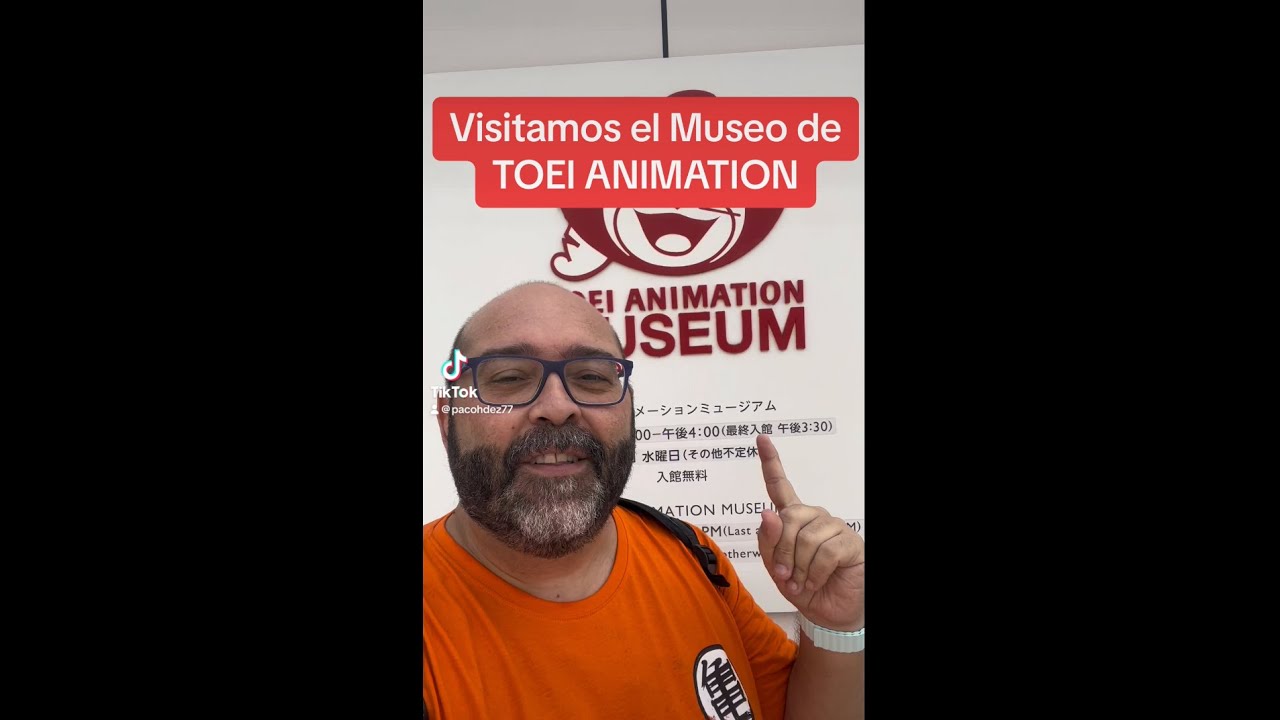 ¡Visitamos el museo de la TOEI ANIMATION! - YouTube
