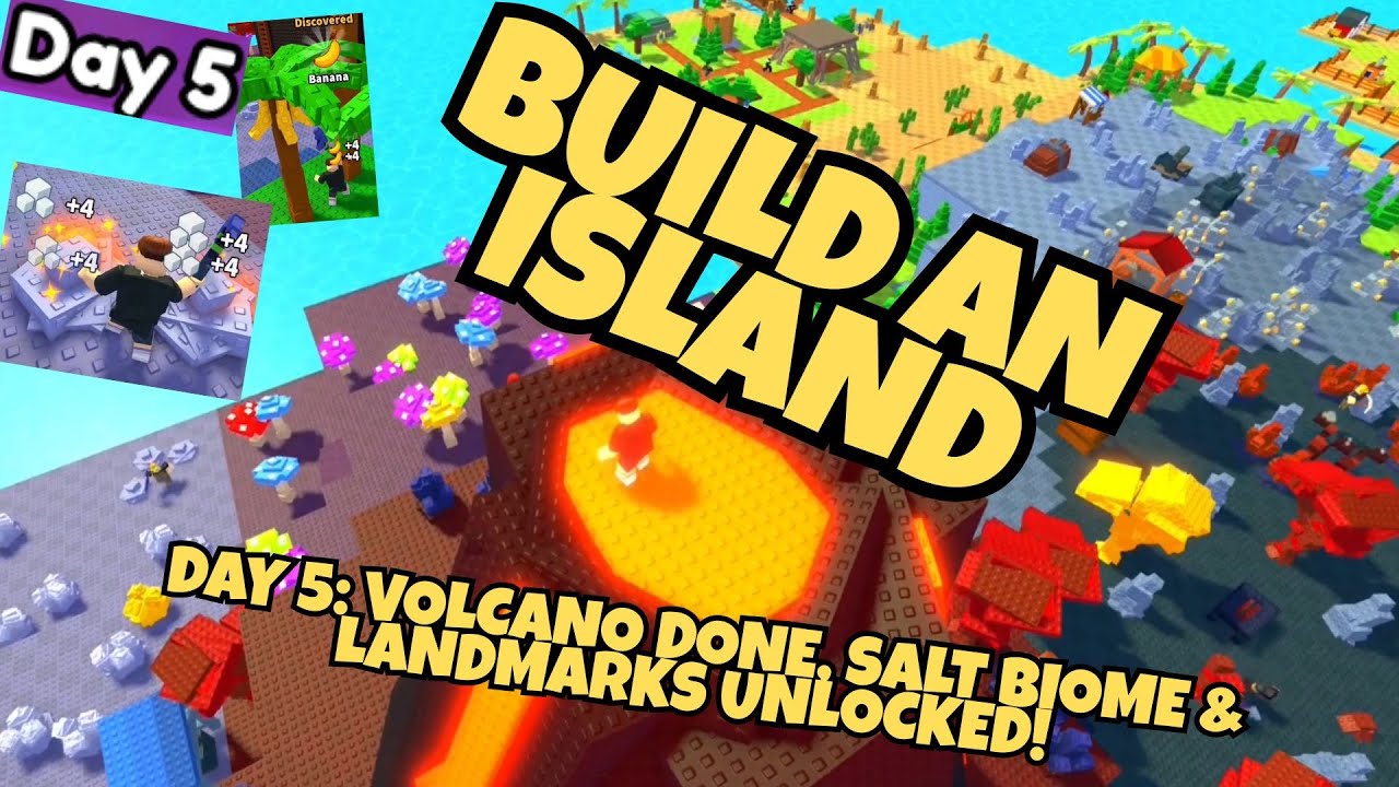 Roblox Build an Island , Day 5: Volcano Done, Salt Biome & Landmarks ...