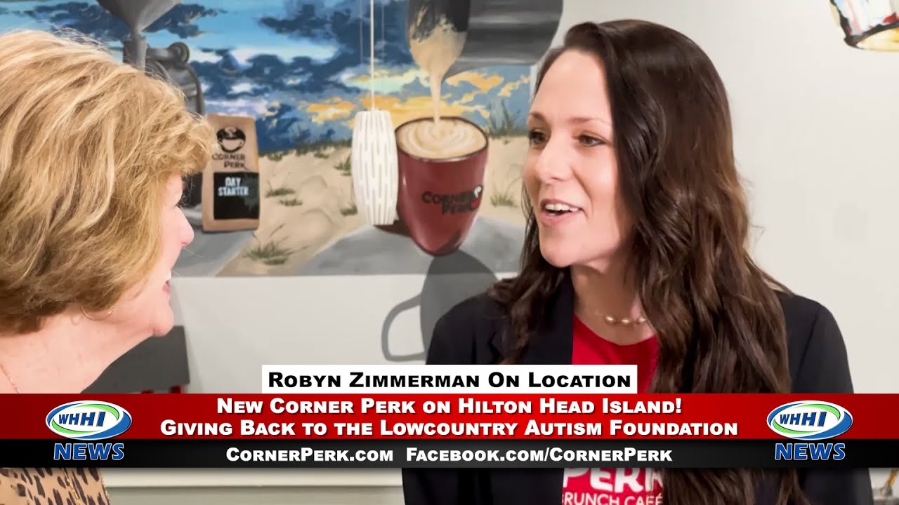 WHHI NEWS | New Corner Perk on Hilton Head Island! | Robyn Zimmerman On ...