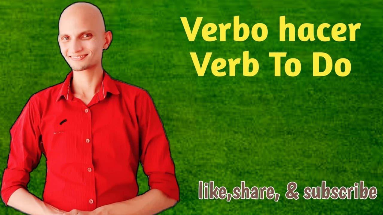 El Verbo Hacer = Verb To Do - YouTube