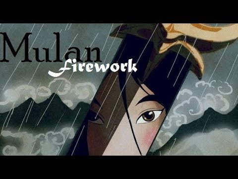 Mulan - Firework - YouTube