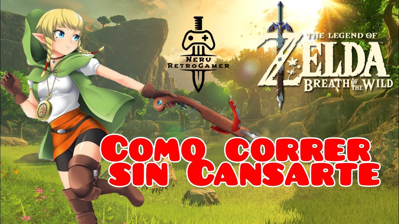 Cómo correr sin cansarte - Zelda Breath of the Wild - YouTube