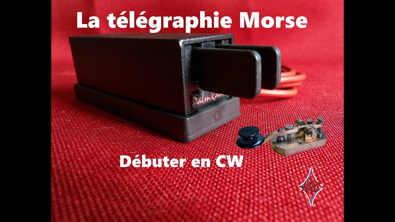 Comment pratiquer le morse - Conseils pour débuter en télégraphie. - YouTube
