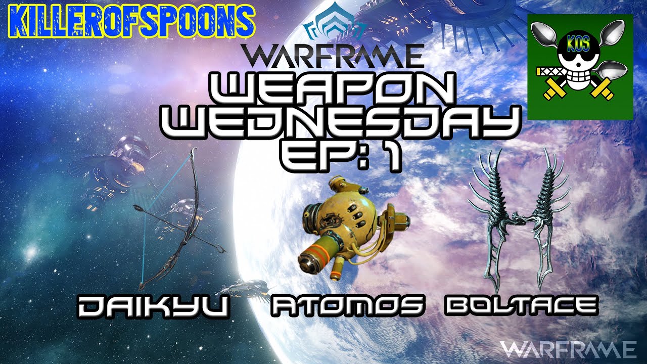 Warframe Weapon Wednesday - Episode 1- Daikyu, Atomos, and Boltace ...