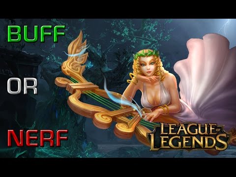 LoL: BUFF OR NERF - Sona (Patch 4.13)[GER] - YouTube