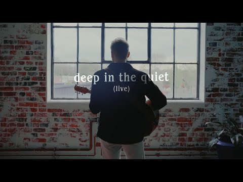 Ollie Wade - Deep In The Quiet (Live Session) - YouTube
