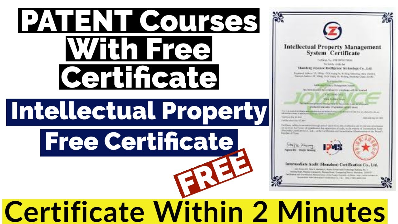 Patent Courses With Free Certificate | Intellectual Property Free ...