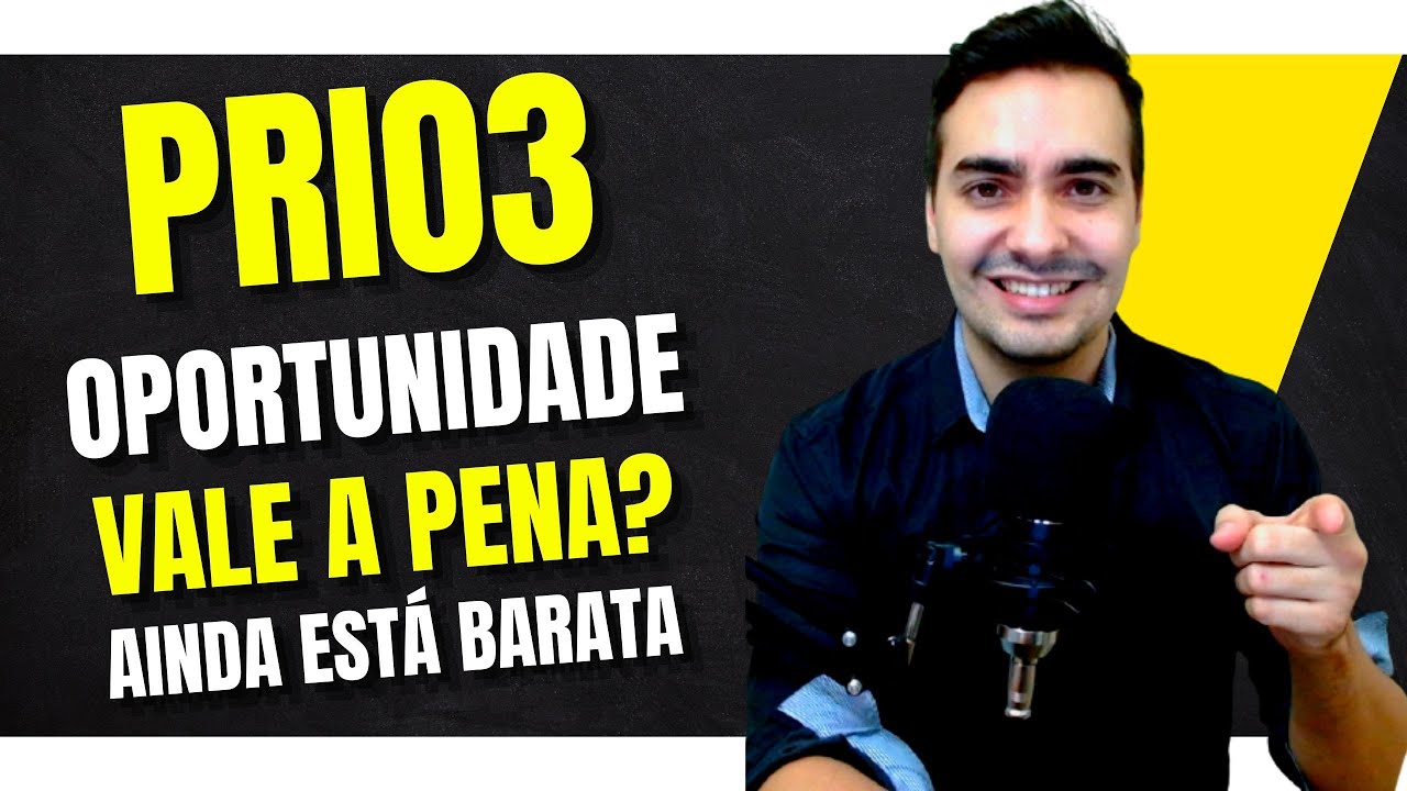 Petro Rio (PRIO3) Vale a Pena? Ainda está BARATA | Comparativo PETR4 ...