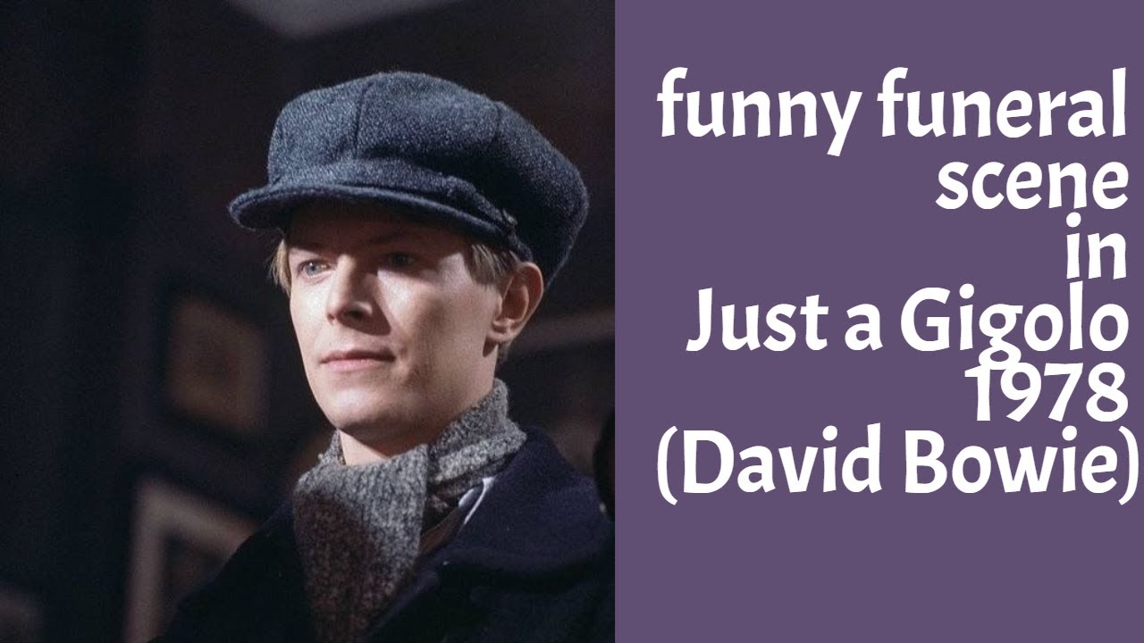Funny funeral scene - Just a gigolo 1978 (David Bowie, Kim Novak) - YouTube