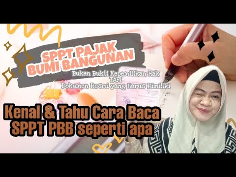 SPPT PBB || Mengenal & Mengetahui cara membaca lembar SPPT PBB || Di ...