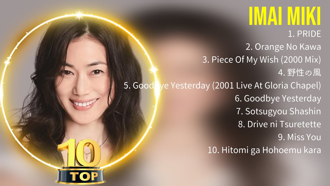 Imai Miki Top 10 Popular song ~ Imai Miki 2024 MIX ~ 日本最高の歌メドレー - YouTube
