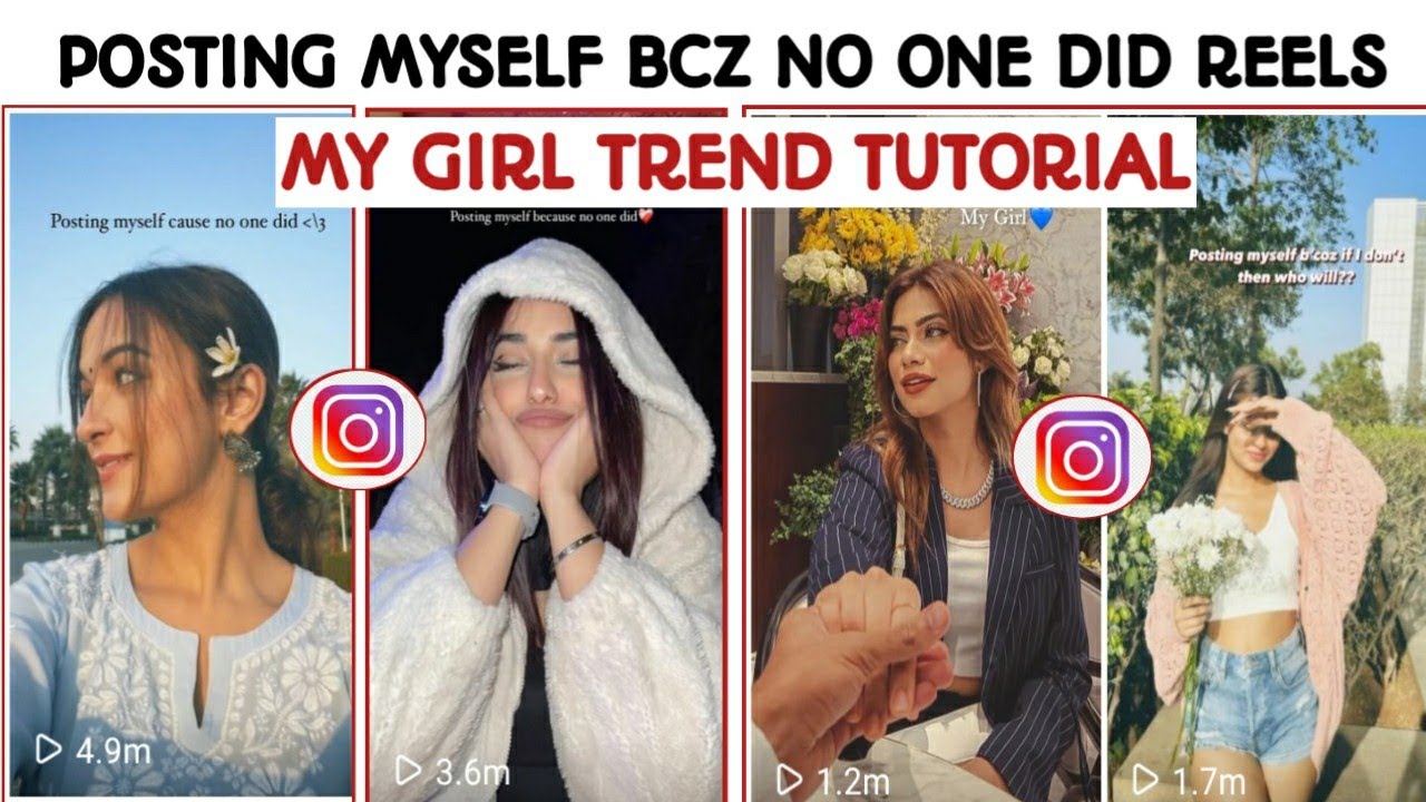 My Girl Reels Video Tutorial/Instagram Trending Reels Tutorial ...