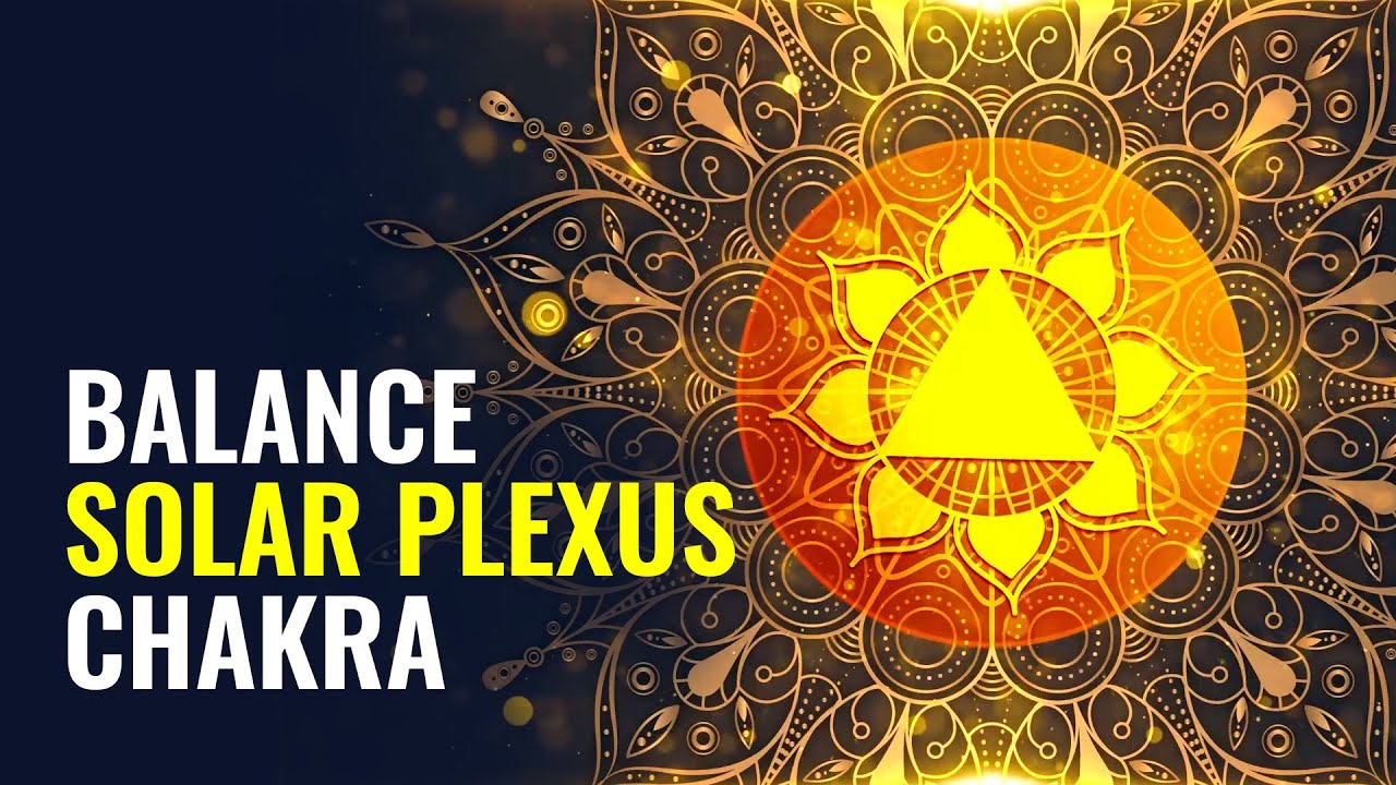 Solar Plexus Frequency: Solar Plexus Chakra Healing, Binaural Beats ...