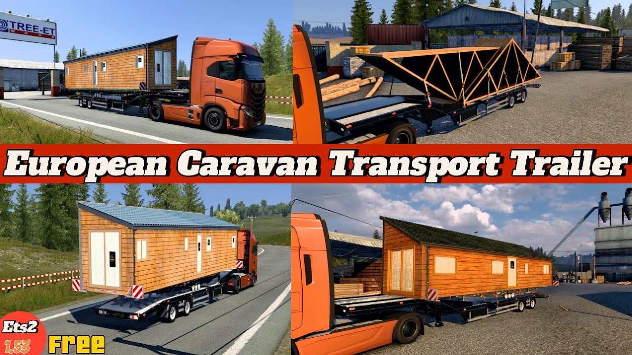 [ETS2 1.53]#free #freemod **European Caravan Transport Trailer** - YouTube