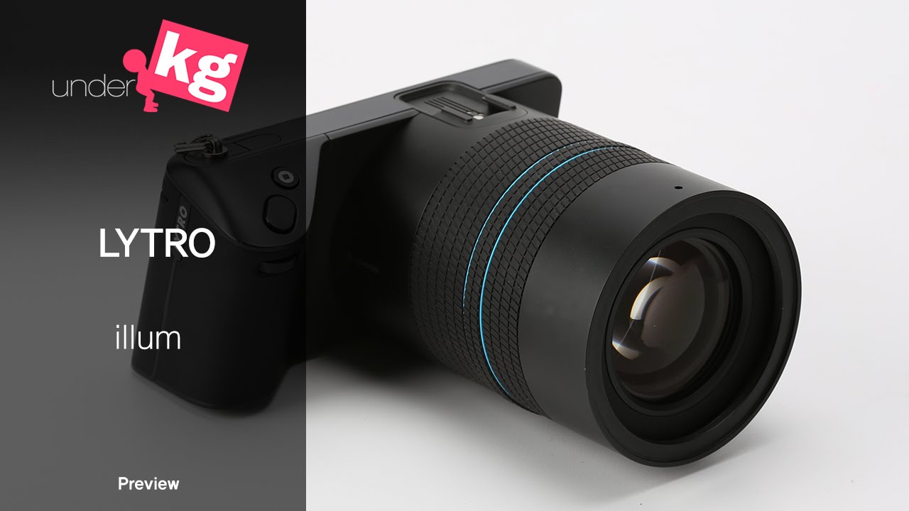 Lytro illum Preview [4K] - YouTube