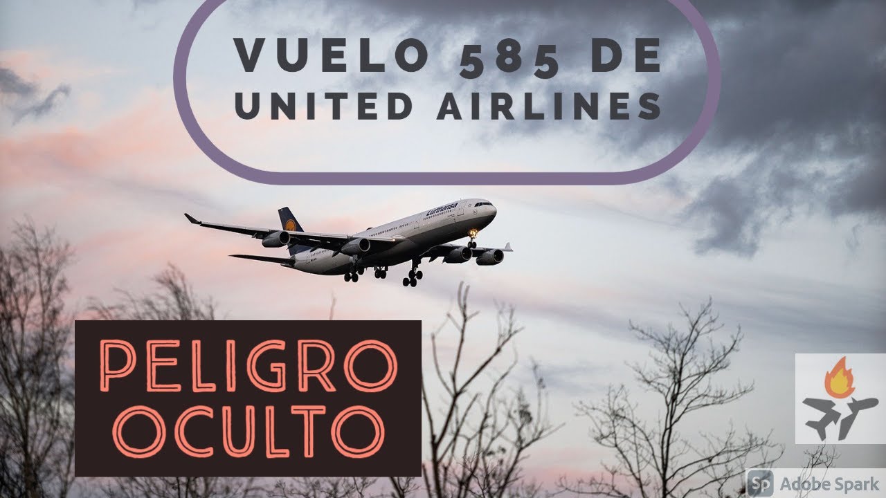 585 United Airlines - 1991 - Fallo del timón - YouTube