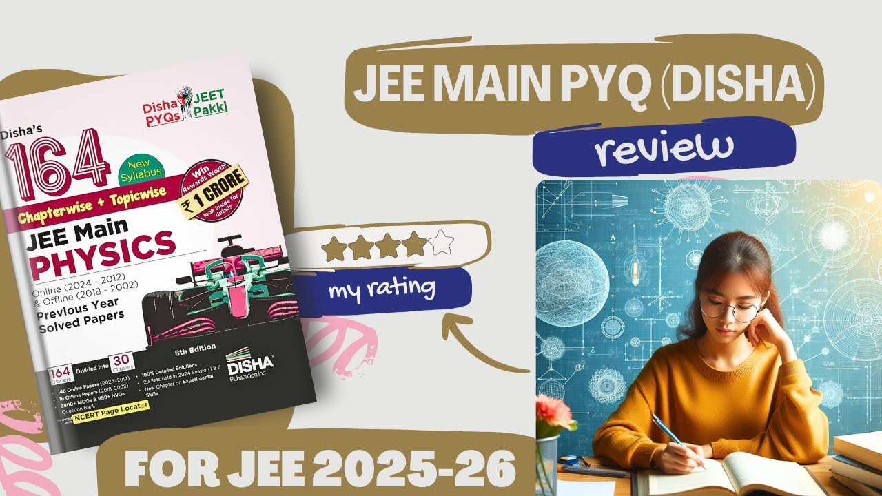 Disha 164 JEE Main 2002-2024 PYQ Review (Physics) 😊 Best PYQ book for ...