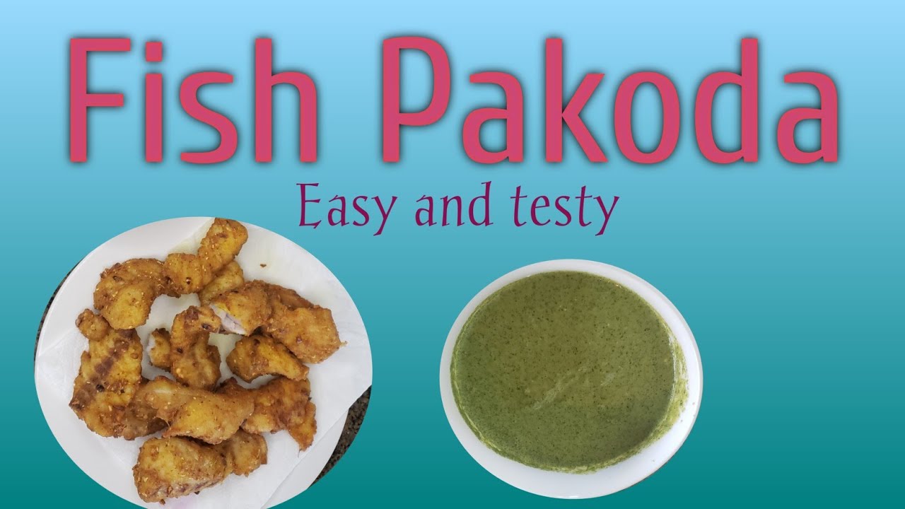 Fish pakoda/ how to make Fish pakoda/Fish Pakoda recipes - YouTube