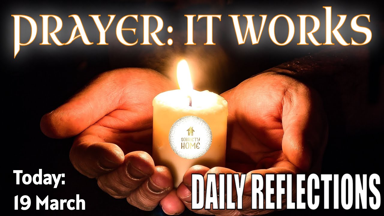 AA Daily Reflections. Today 19 March - YouTube