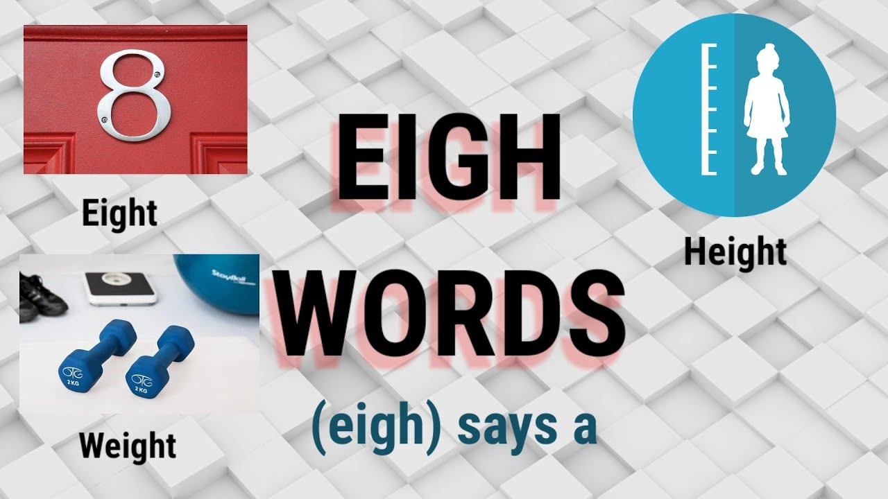 eigh pattern words | long vowel a pattern words | in english with ...