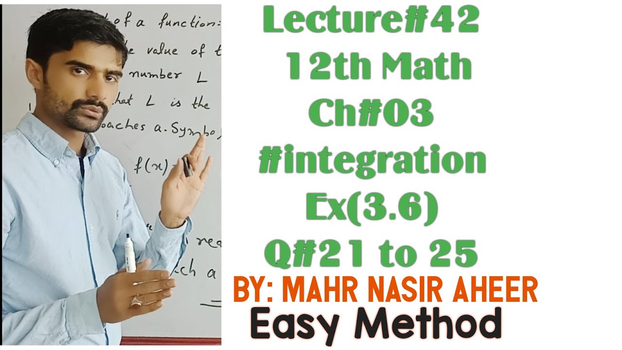 Lecture4212th Math Ch03 Integration Ex36q21 To 25 In Urduhindi Youtube