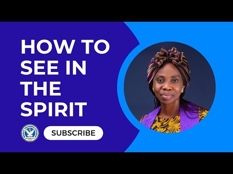 How to see in the spirit - YouTube