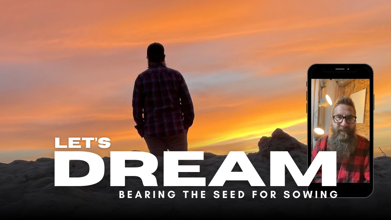 The Encouragement You Need: Dream with Action & Awareness. - YouTube