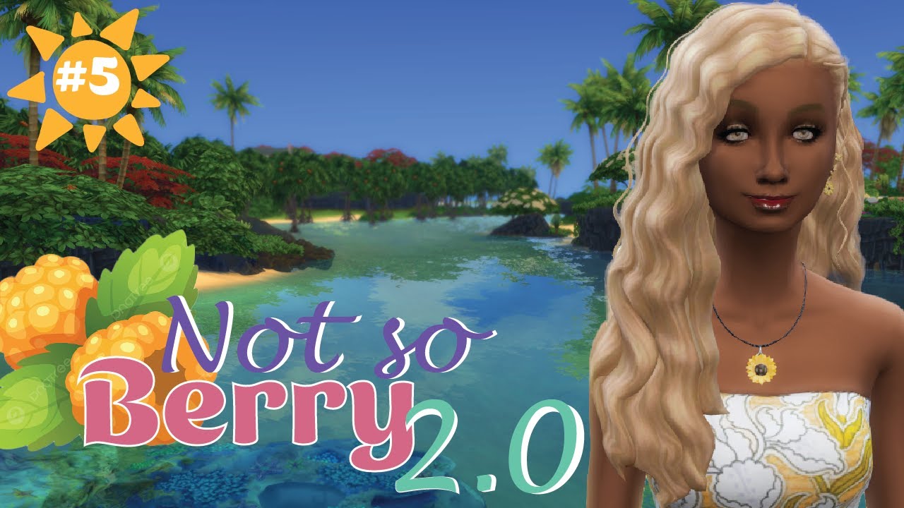 The Sims 4 NOT SO BERRY CHALLENGE 2.0 🌞 Yellow Episode #5 - YouTube
