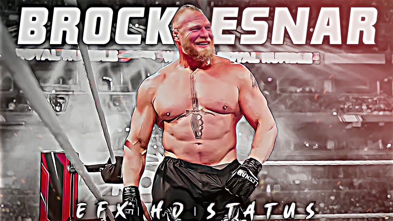 Brock Lesnar • 🔥Mass 🔥 Efx Status Hd | Brock Remixz - YouTube