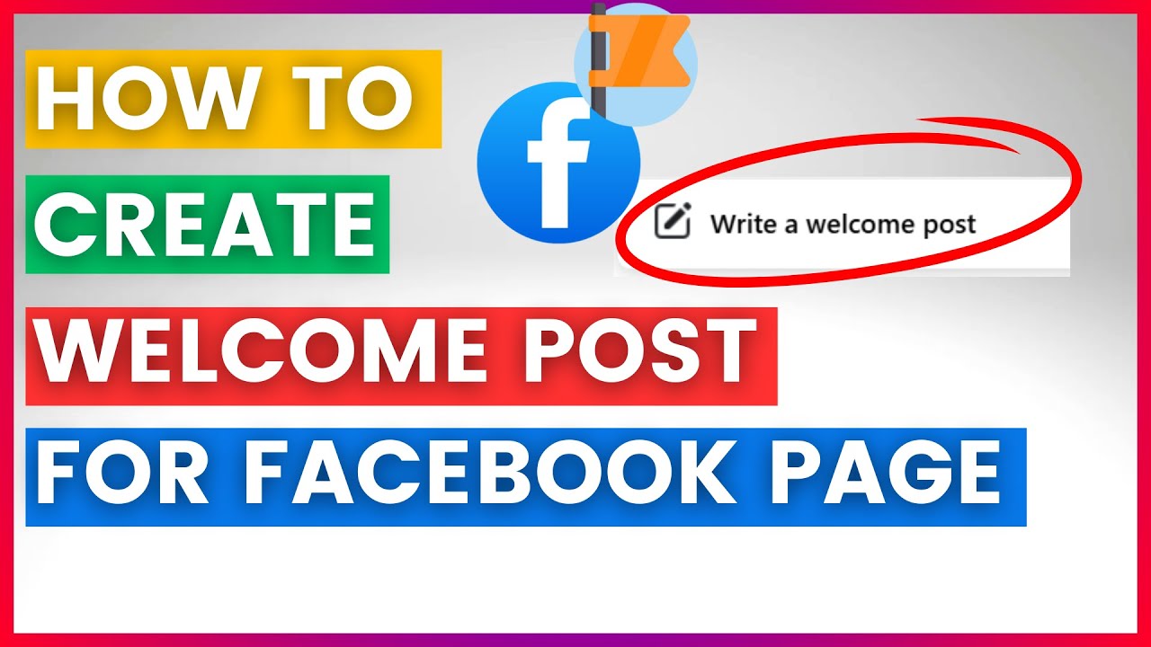 How To Create A Welcome Post For A Facebook Page (in 2025) - YouTube