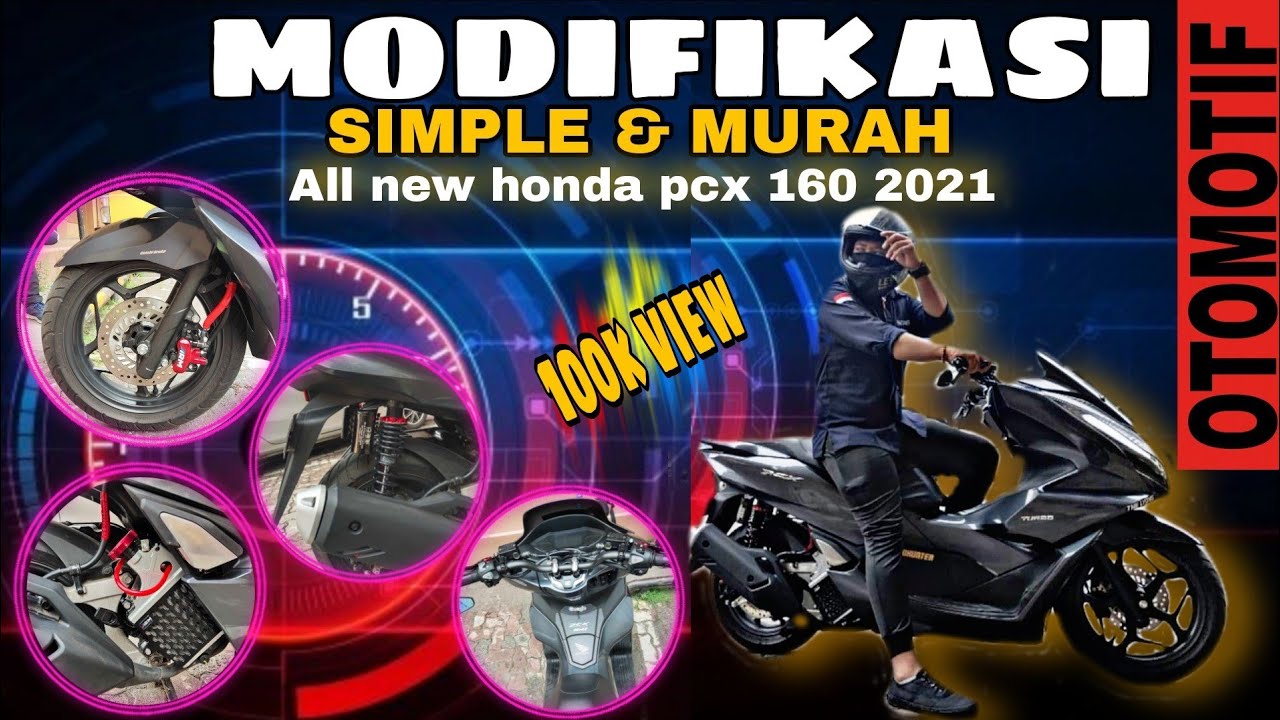 Honda pcx 160cc‼️ , (Modif simple) gak bikin kantong JEBOLL...lebih ...