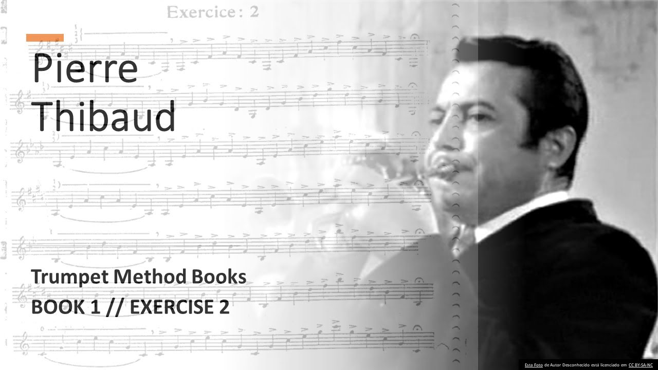 🎺🎺 [IMPROVE YOUR SOUND] Pierre Thibaud Trumpet Method Book 1 Exercise 2 ...
